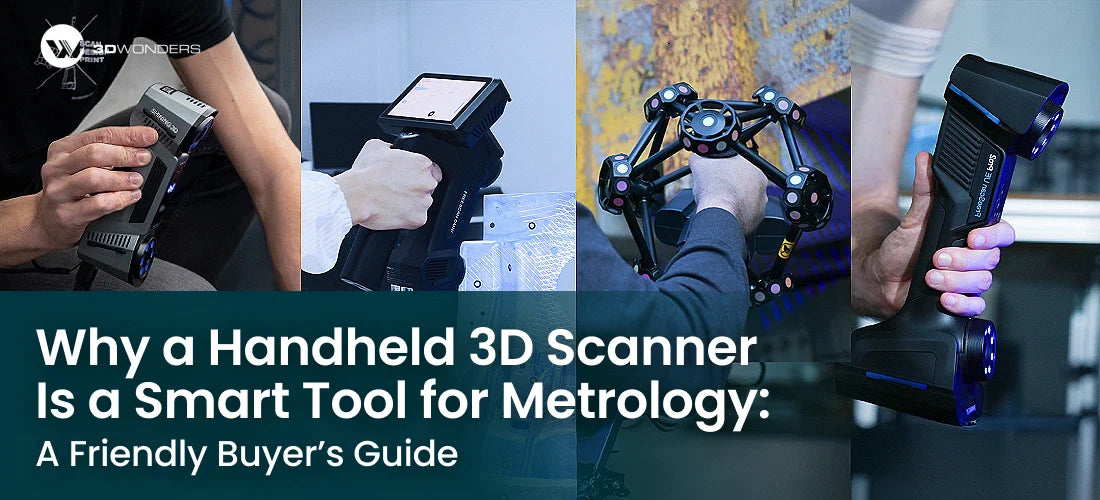 Why a Handheld 3D Scanner Is a Smart Tool for Metrology? – 3D Wonders